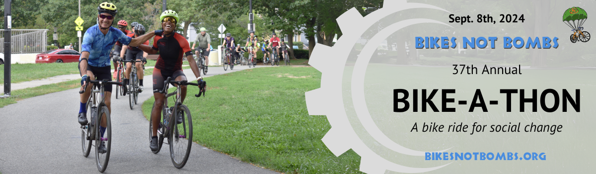 Bike-A-Thon - Bikes Not Bombs